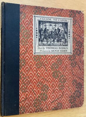 A Guide to Caper Thomas Bodkin, Denis Eden 1924 Doran 1st ed. Children ...