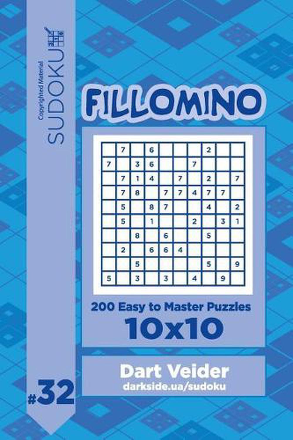 Sudoku Fillomino - 200 Easy to Master Puzzles 10x10 (Volume 32) by Dart ...