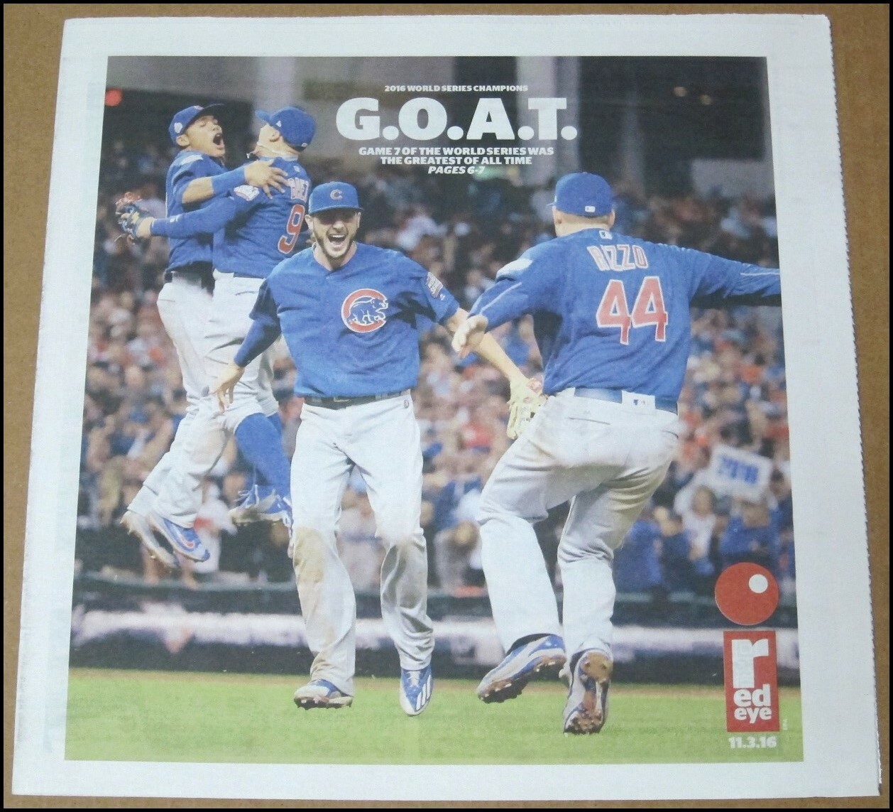 11/3/2016 Red Eye Newspaper Chicago Cubs Win the World Series Kris ...