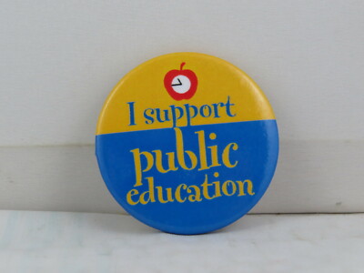 Vintage Education Pin - I Support Public Education - Celluloid Pin | eBay