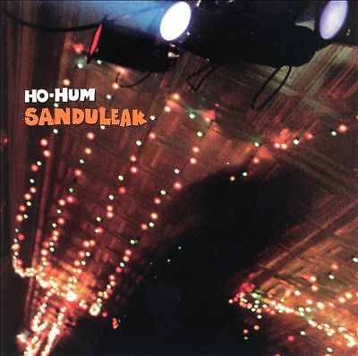 Ho-Hum - Sanduleak (CD 1997) 647029179722 | eBay Australia