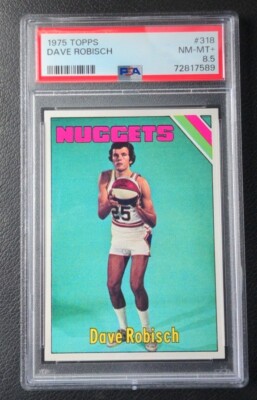 1975 Topps #318 Dave Robisch PSA 8 - NM/MT+ Nuggets Kansas Jayhawks Set ...
