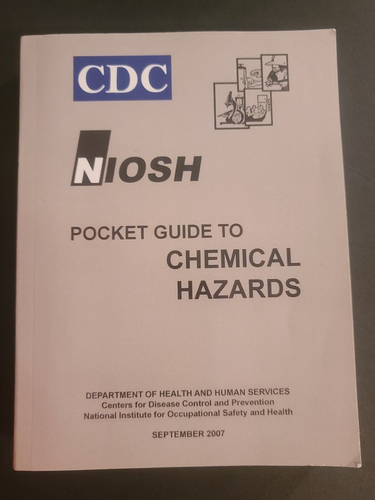 2007 DHHS NIOSH Pocket Guide to Chemical Hazards (Paperback) | eBay