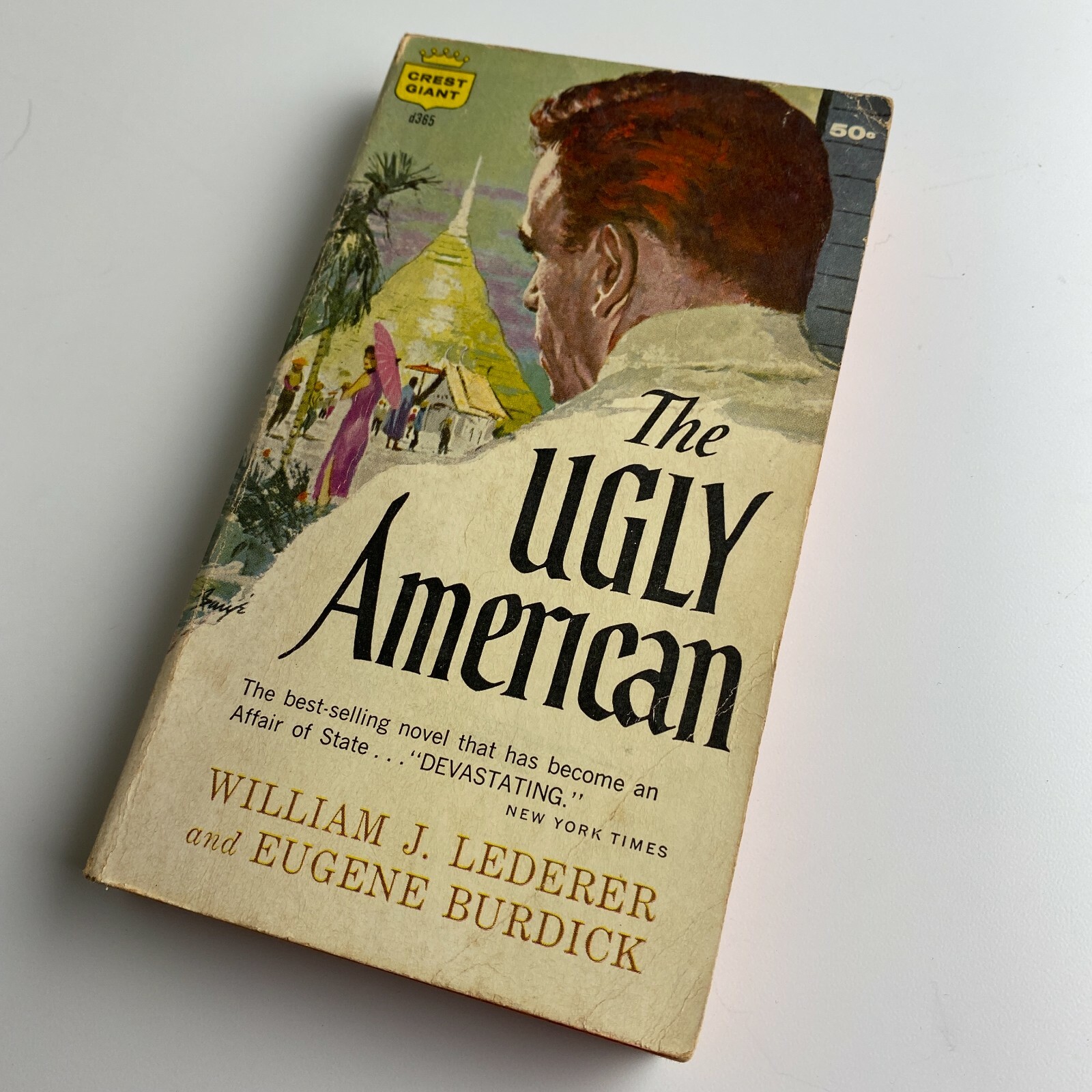 The Ugly American – Lederer & Burdick (1960) – Crest Giant PB, 1st ...