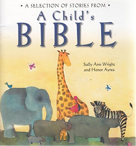 A selection of stories from A Child's Bible By Sally Ann Wright | eBay