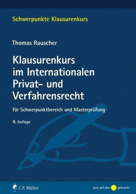Klausurenkurs im Internationalen Privat- und Verfahrensrecht von Thomas ...