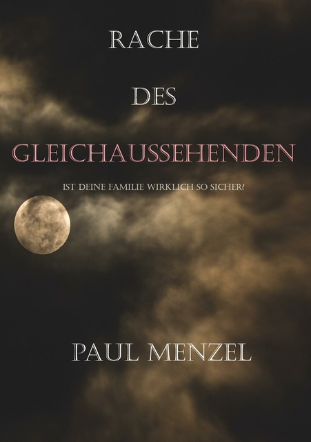 Rache des Gleichaussehenden von Paul Menzel (2018, Taschenbuch) online ...
