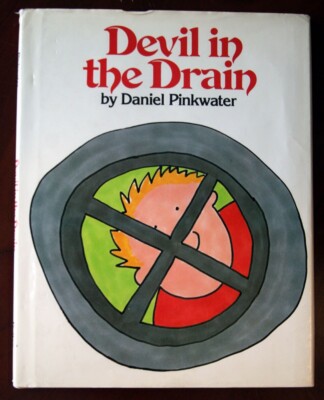 Devil in the Drain by Daniel Pinkwater 1984 First Edition HC/DJ ...