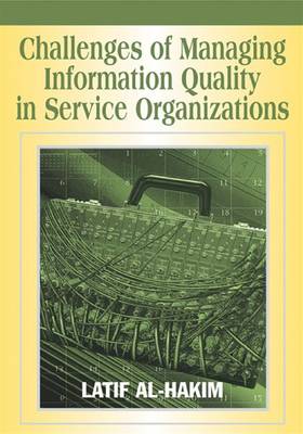 Challenges of Managing Information Quality in Service Organizations ...