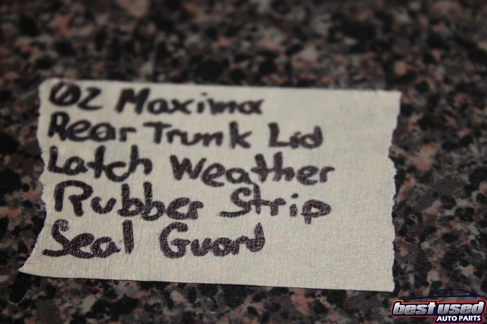 2002 NISSAN MAXIMA REAR TRUNK LID LATCH WEATHER STRIP SEAL GUARD BACK ...