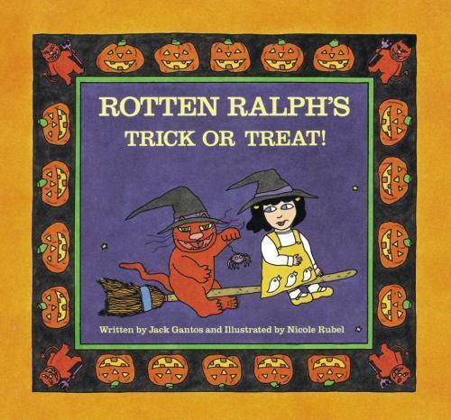 Rotten Ralph's Trick or Treat! by Jack Gantos (1988, Library Binding ...
