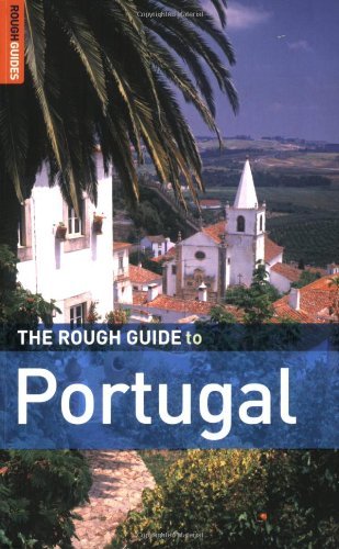 The Rough Guide to Portugal (Rough Guide Travel Guides),Mark Ellingham ...