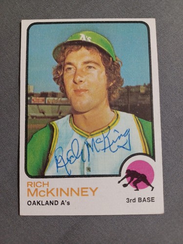 RICH McKINNEY 1973 Topps # 587 autographed signed card OAKLAND ...