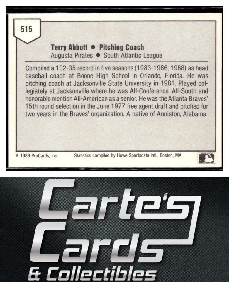 Terry Abbott 1989 ProCards Minor League Team Sets #515 Augusta Pirates ...