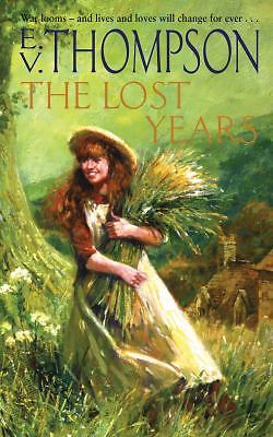 The Lost Years by E. V. Thompson (2010, Trade Paperback) for sale ...