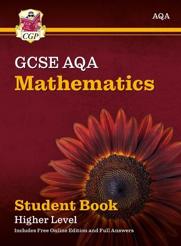 CGP Books GCSE Maths AQA Student Book - Higher (Mixed Media Product ...