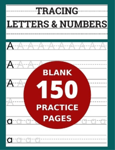 Andrew Riter Tracing Letters & Numbers 150 Blank Practice Pages (Poche ...