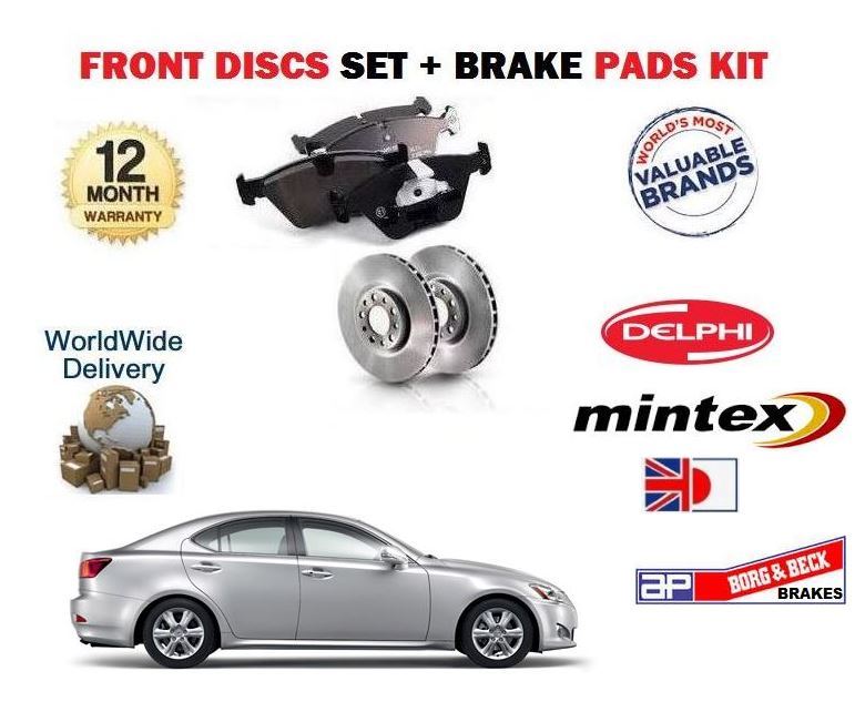 FOR LEXUS IS200D IS220D 2005-ON FRONT BRAKE DISCS + DISC PADS SET *OE ...