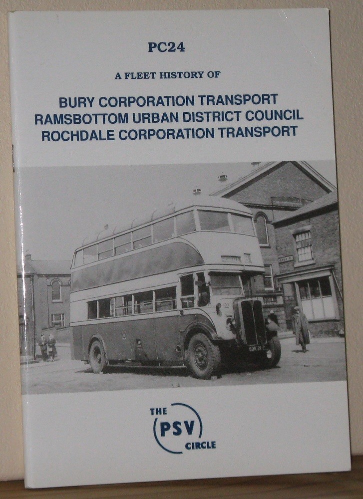 PSV Circle Fleet History PC24 Bury, Ramsbottom, Rochdale Bus book ...