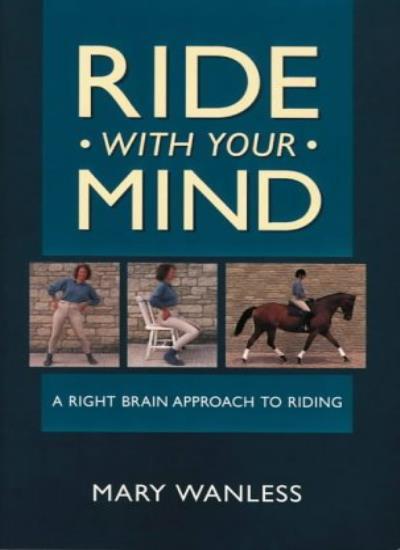 Ride with Your Mind By Mary Wanless, Christine Bousfield | eBay UK