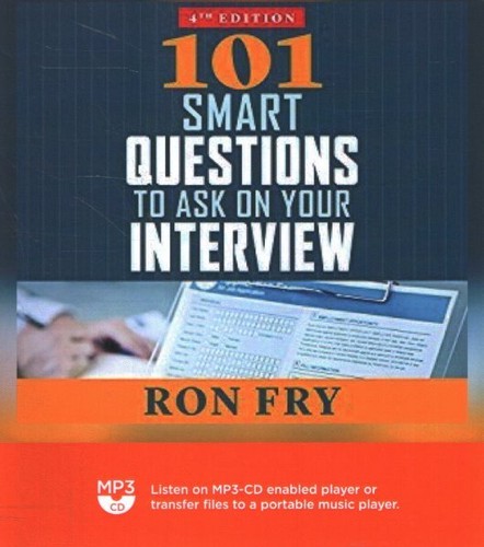 101 Smart Questions to Ask on Your Interview, Completely Updated 4th ...