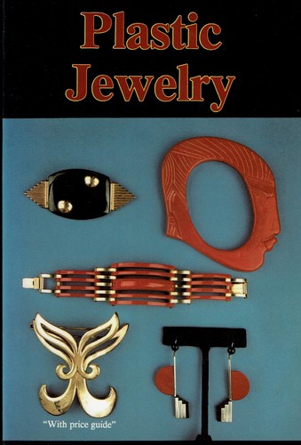 Plastic Jewelry with Price Guide Lyngerda Kelly & Nancy Schiffer ...