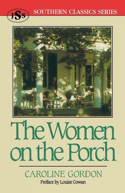 The Women on the Porch von Caroline Gordon (1993, Taschenbuch) for sale ...