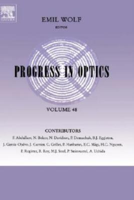 Progress In Optics, Volume 48 9780444520388| eBay
