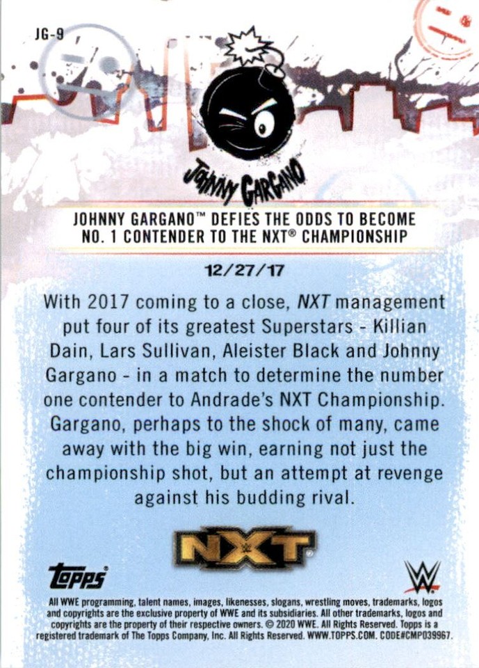 2020 Topps WWE NXT Johnny Gargano Tribute #JG9 Johnny Gargano Defies ...
