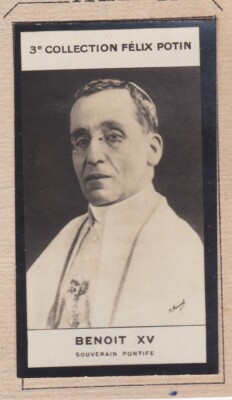 MT7 -SERIE 3 - IMAGE FELIX POTIN - BENOIT XV - SOUVERAIN PONTIFE | eBay