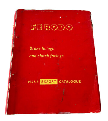 Ferodo Brake Linings and Clutch Facings 1957-8 Expory Catalogue | eBay