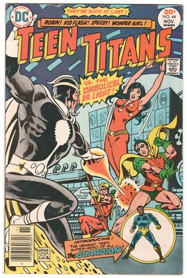 Teen Titans #44 ~ DC 1976 ~ 1st appearance The Guardian (Mal Duncan ...