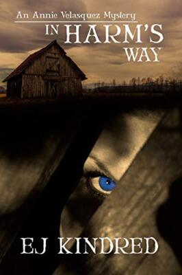 In Harm's Way: The Annie Velasquez Mystery Series 9781633042056| eBay