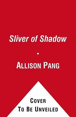 Sliver of Shadow by Allison Pang (2012, Mass Market) for sale online | eBay