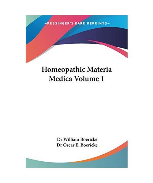 Homeopathic Materia Medica Volume 1, William Boericke | eBay