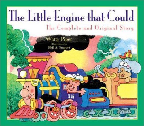 The Little Engine That Could: The Complete and Original Story ...