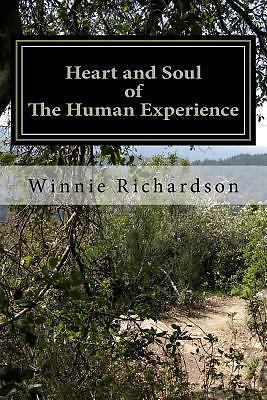 Heart and Soul of the Human Experience by Winnie Ross-Richardson (2016 ...