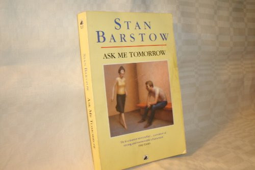 Ask ME Tomorrow by Barstow, Stan Paperback Book The Cheap Fast Free ...