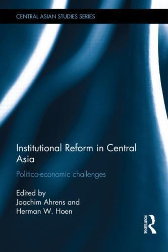 Central Asian Studies: Institutional Reform in Central Asia : Politico ...