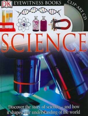 DK Eyewitness Books: Science - Hardcover By DK Publishing - GOOD ...