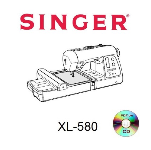 Singer XL-580 Sewing Machine Instruction Manual PDF on CD or DWNLD ...