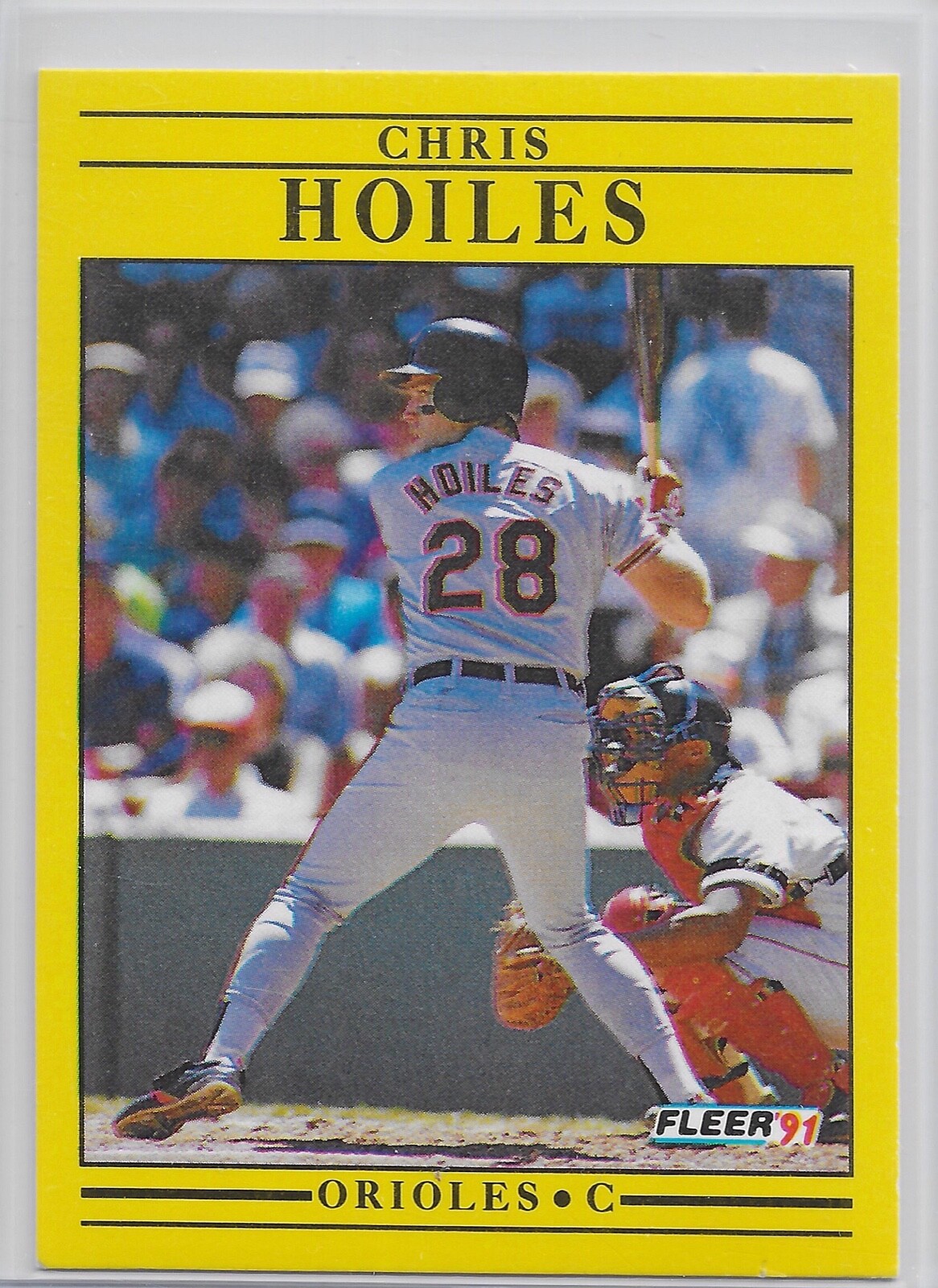 1991 Fleer Baseball Chris Hoiles Card # 476 Variation Space B4 Period ...