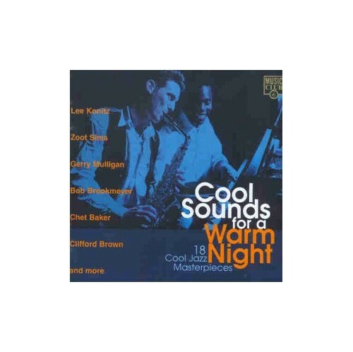 Various Artists - Cool Sounds for a Warm Night: 18 ... - Various ...