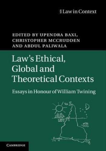 Law in Context Ser.: Law's Ethical, Global and Theoretical Contexts ...