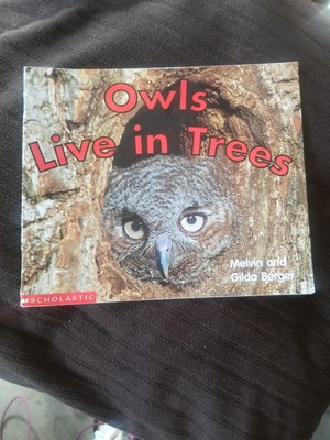 Owls live in trees; Scholastic readers - 9780439471787, paperback ...