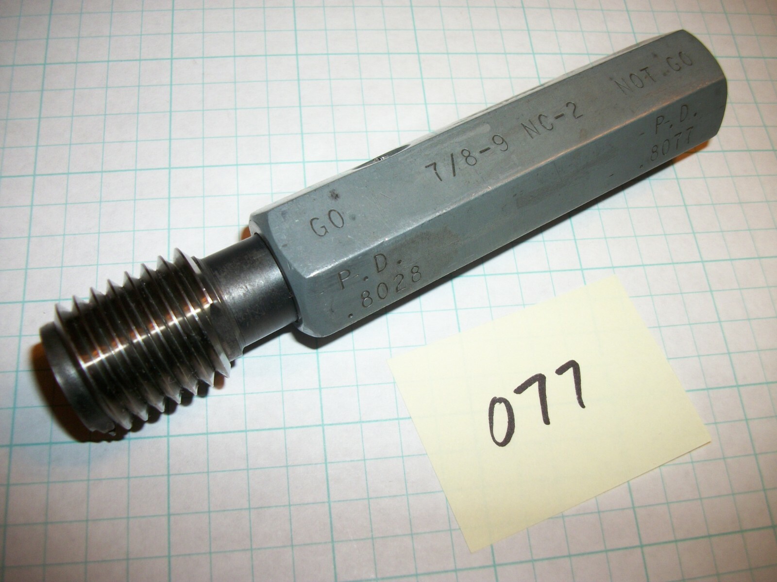 7/8"-9 NC-2 THREAD PLUG GAGE GO ONLY P.D. = .8028 A-4 TAPERLOCK ...