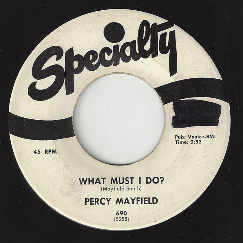 PERCY MAYFIELD When Did You Leave Heaven?/What Must I Do? R&B 1960 ...