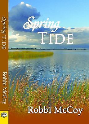 Spring Tide by Robbi McCoy (2012, Trade Paperback) for sale online | eBay