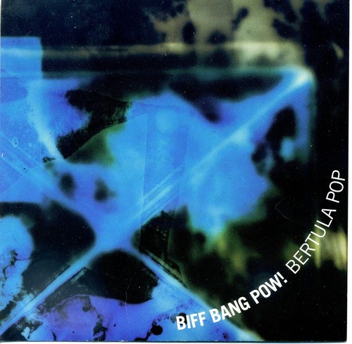Bertula Pop by Biff Bang Pow! - CD - 1994 - Creation label - 14 tracks 766925756520| eBay