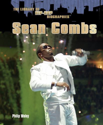 Sean Combs by Philip Wolny (2006, Library Binding) for sale online | eBay